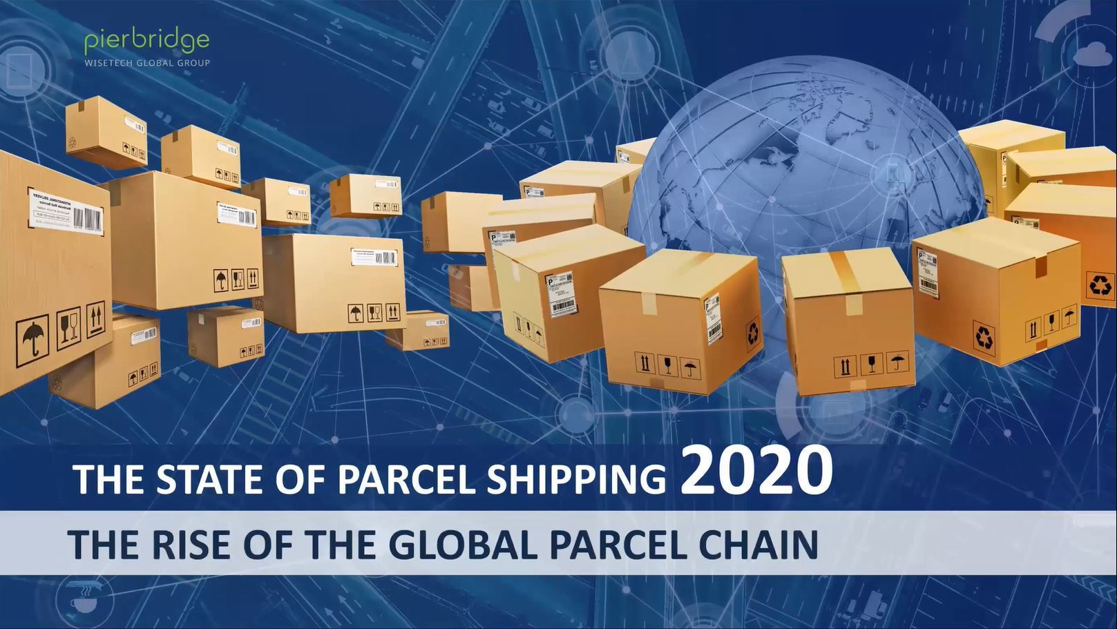 Parcel Shipping 2020 - Rise of the Global Parcel Chain